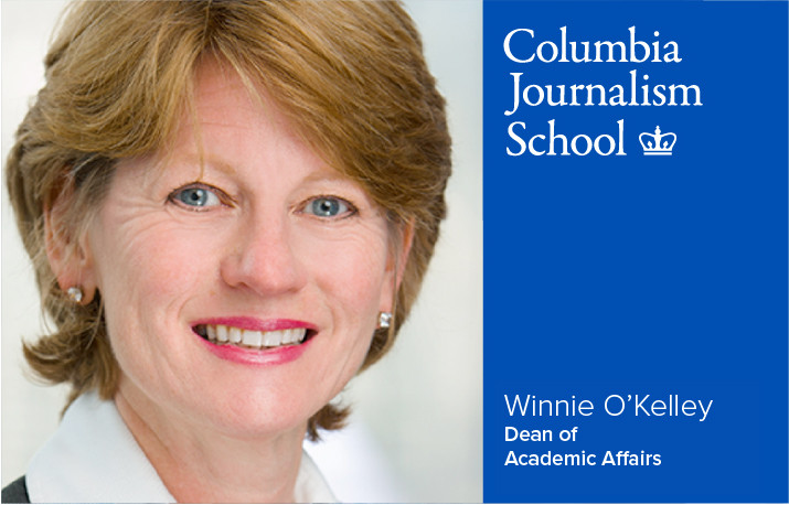 Columbia Journalism School Welcomes Winnie O'Kelley as New Dean of Academic Affairs | Columbia ...